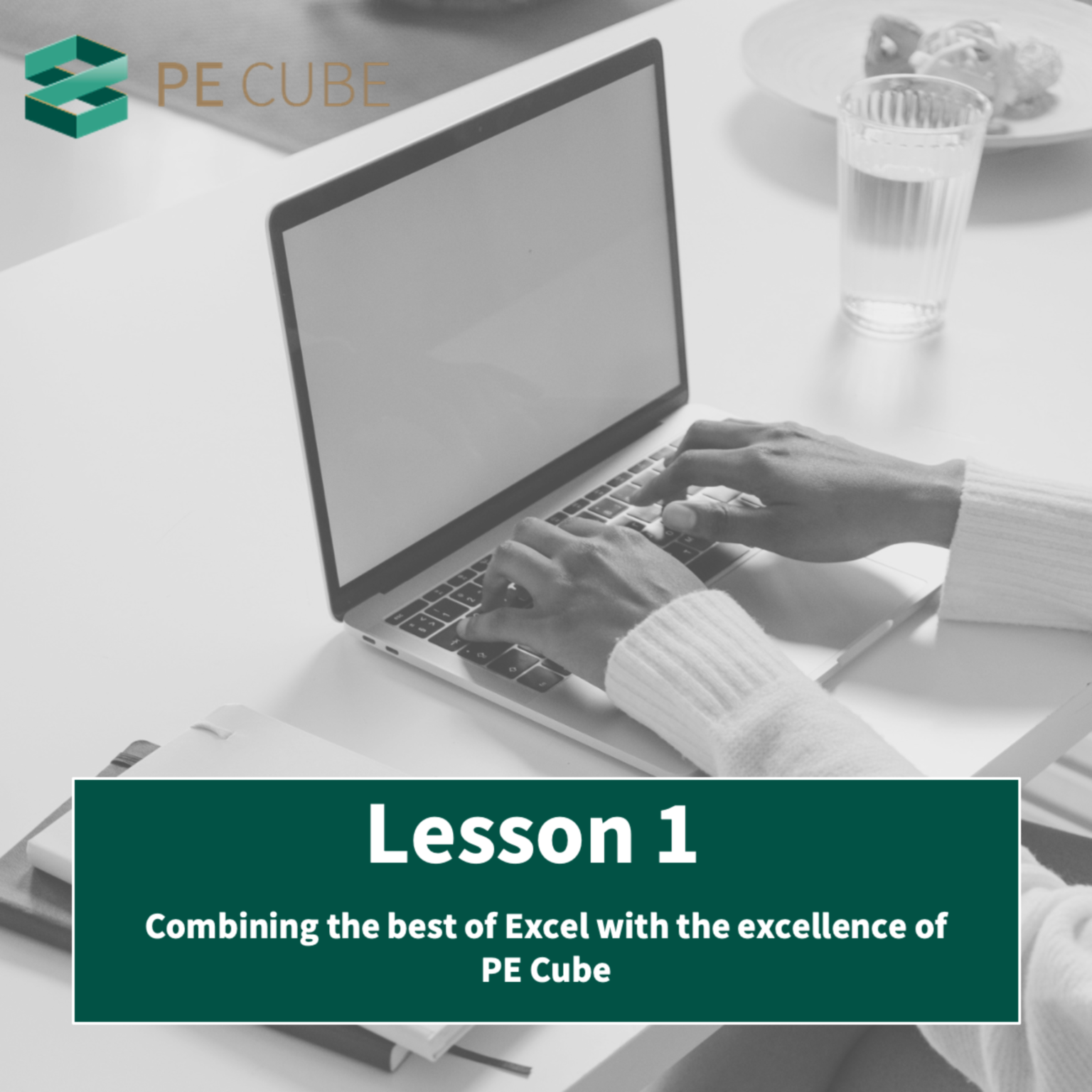 Lesson 1 : Combining Excel with PE Cube – PE Cube